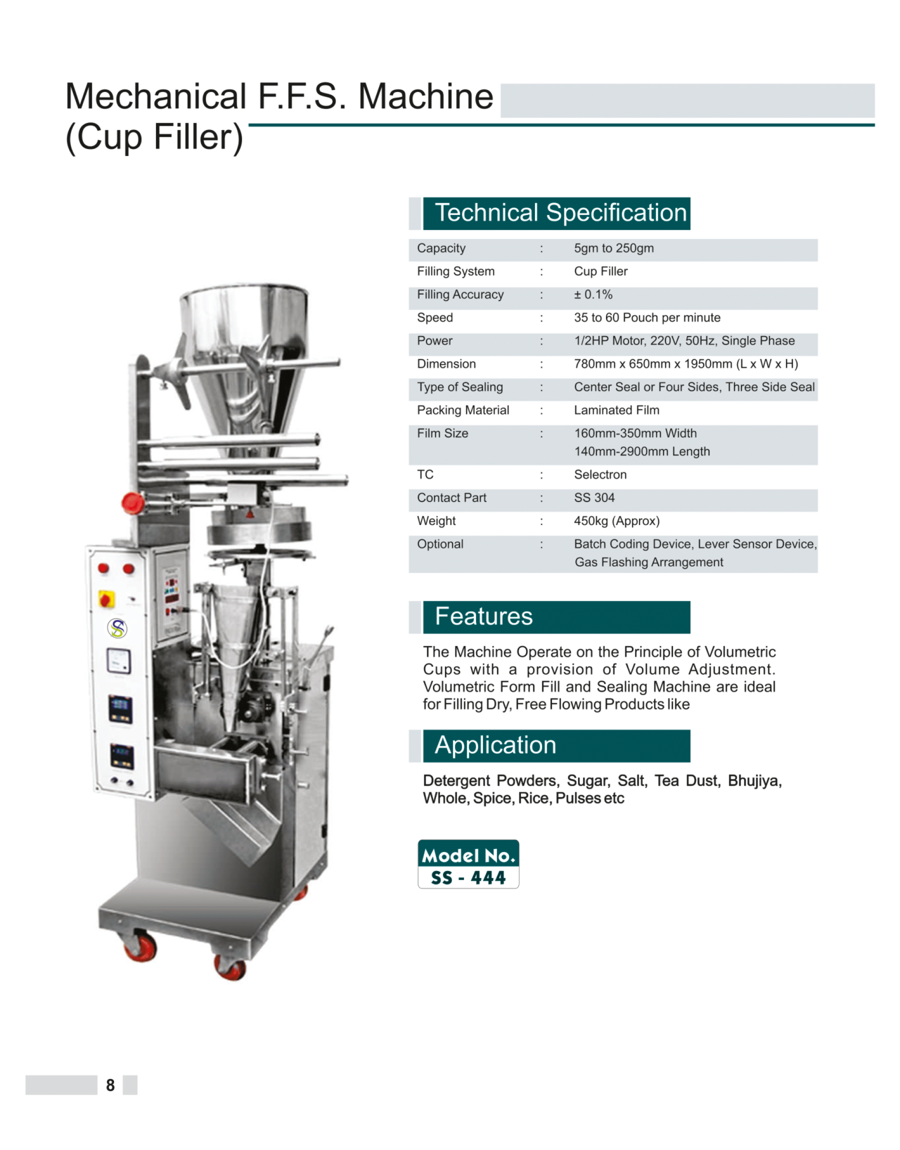 SS-444 Mechanical FFS Cup Filler | SS Packaging Solution